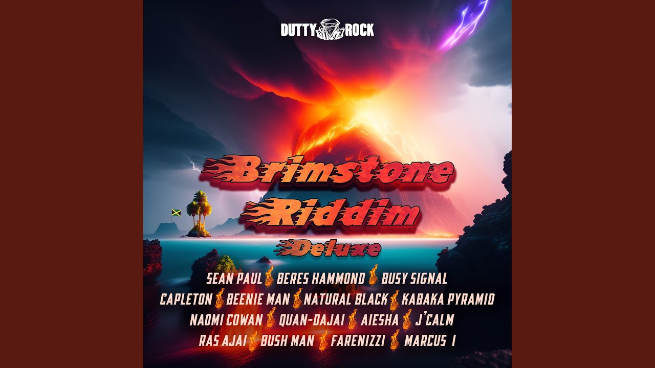 Deluxe Release of Brimstone Riddim – Dutty Rock Productions