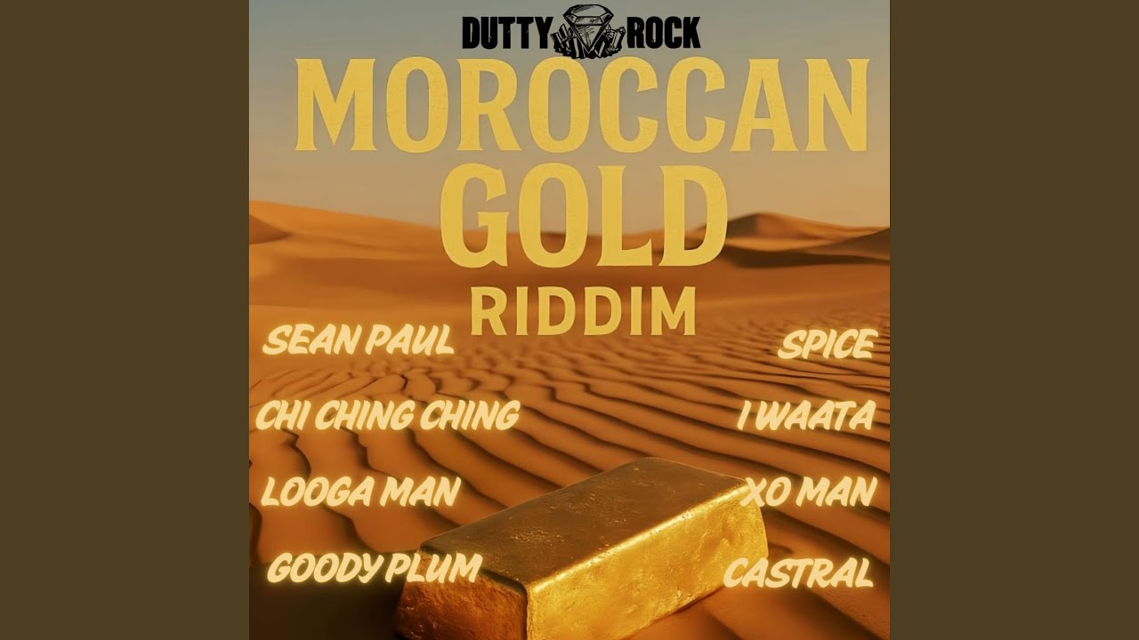 Moroccan Gold Riddim - 2025 – Dutty Rock Productions